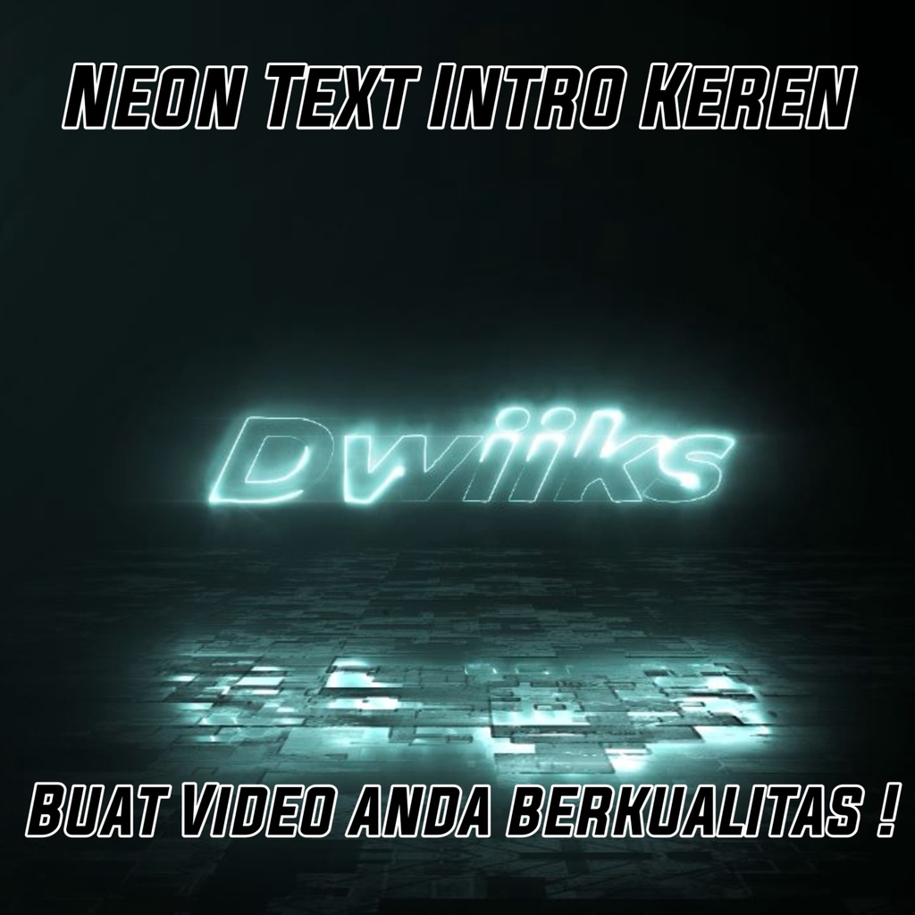 Jual Electric Neon Text Animation Keren Untuk Intro,Opening,Ending Video YouTube, Tiktok ...