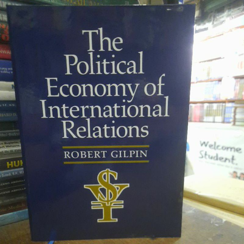 Jual The political economy of international relations robert gilpin ...