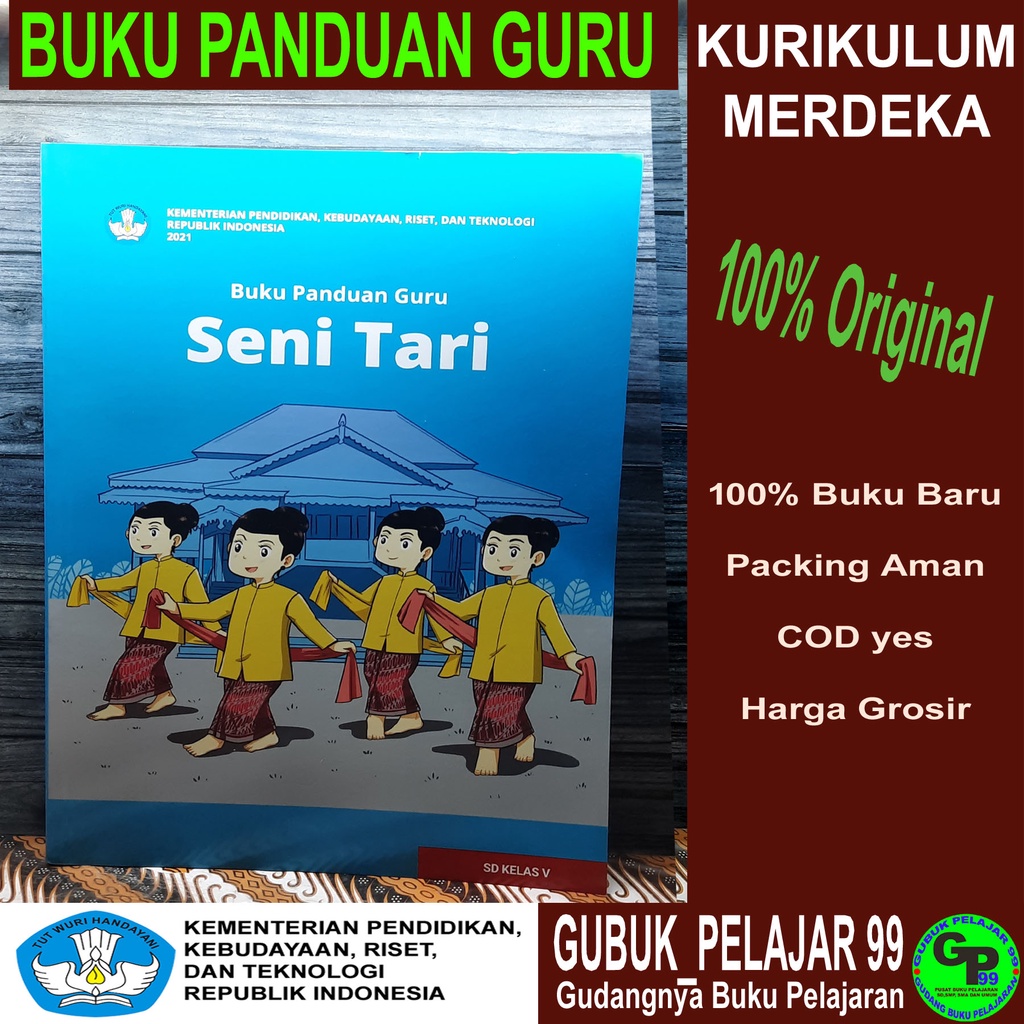 Jual Buku Panduan Guru SENI TARI Untuk SD/MI Kelas 5 Kurikulum MERDEKA Kemdikbudristek | Shopee ...