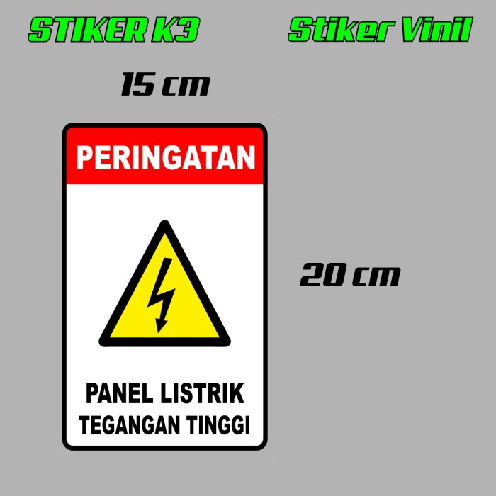 Jual stiker rambu k3 safety 20x15 cm panel listrik tegangan tinggi ...