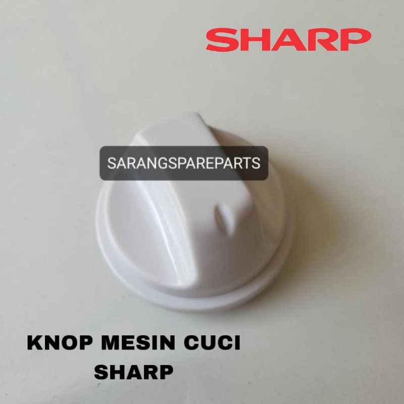 Jual KNOP MESIN CUCI SHARP / KNOB MESIN CUCI SHARP / PUTARAN MESIN CUCI ...