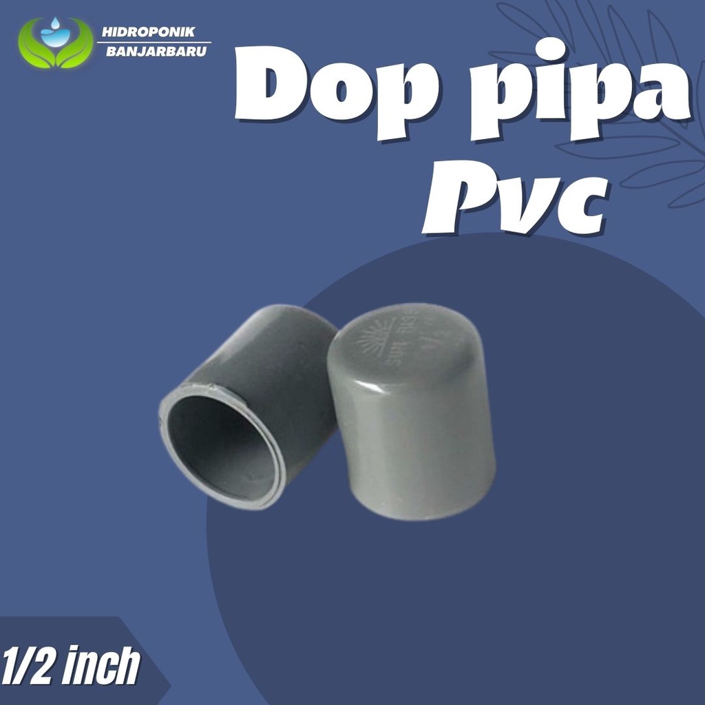Jual DOP PIPA PVC / PENUTUP PIPA PVC | Shopee Indonesia