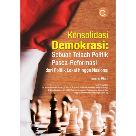 Jual Buku Konsolidasi Demokrasi: Sebuah Telaah Politik Pasca-Reformasi | Shopee Indonesia