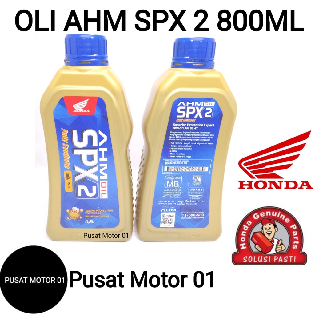Jual Oli Spx 2 Oil Original Ahm 800 ML Motor Honda Oli Motor Matic Oli Mesin Ori Oil Motorcycle ...