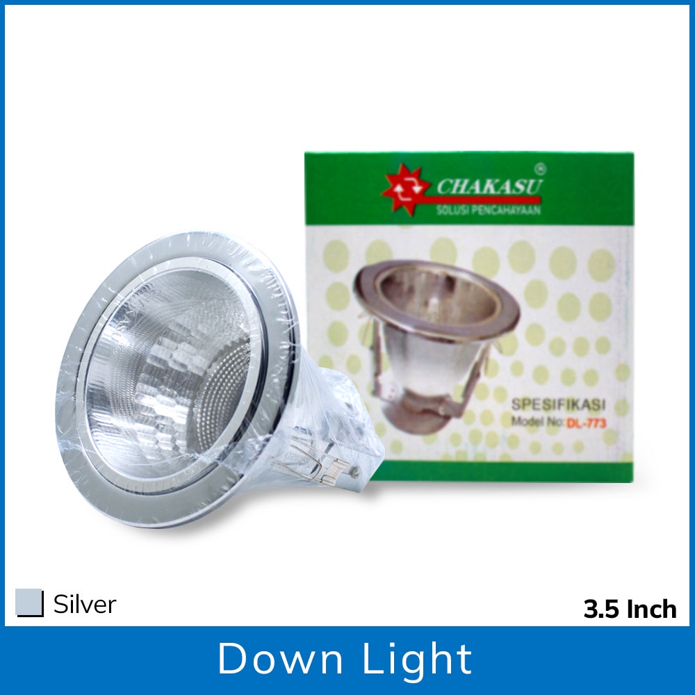 Jual Chakasu Down Light - Cup Lampu Sorot Atap Tipe Dl 773 3,5 Inch ...