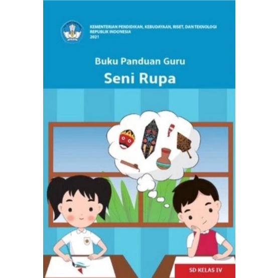 Jual Buku panduan guru seni rupa untuk SD kelas IV | Shopee Indonesia