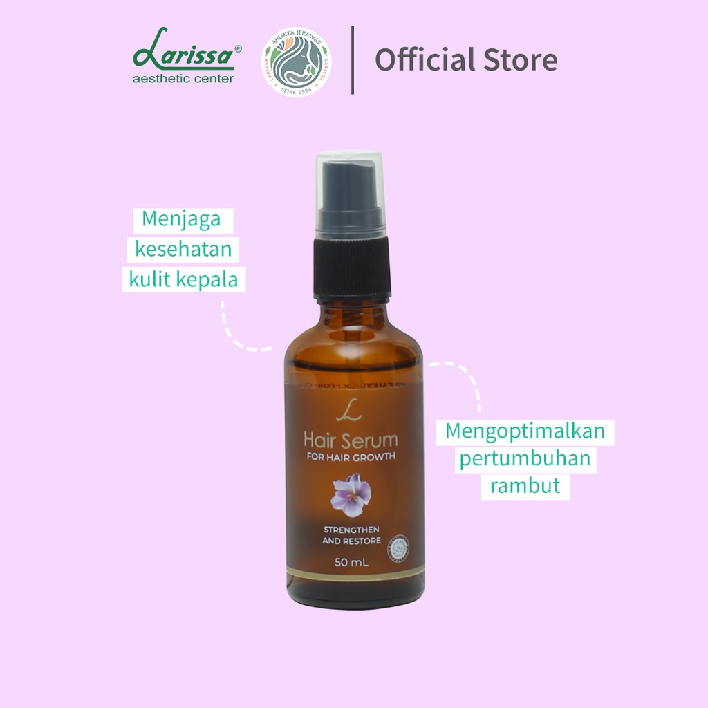 Jual Larissa Hair Serum (For Hair Growth) – Serum rambut Dengan ...