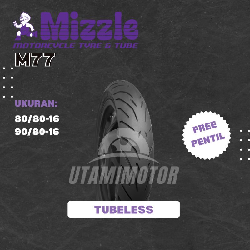Jual BAN MOTOR MIZZLE M77 RING 16 80/80-16 90/80-16 TUBELESS | Shopee ...