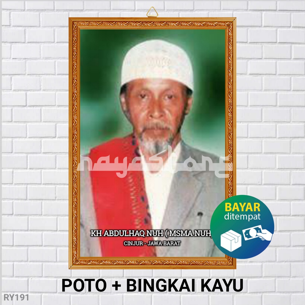 Jual POSTER POTO + BINGKAI KH ABDULHAQ NUH CIANJUR / POSTER MAMA NUH ...