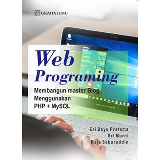 Jual Web Programing; Membangun master Blog Menggunakan PHP + MySQL ...