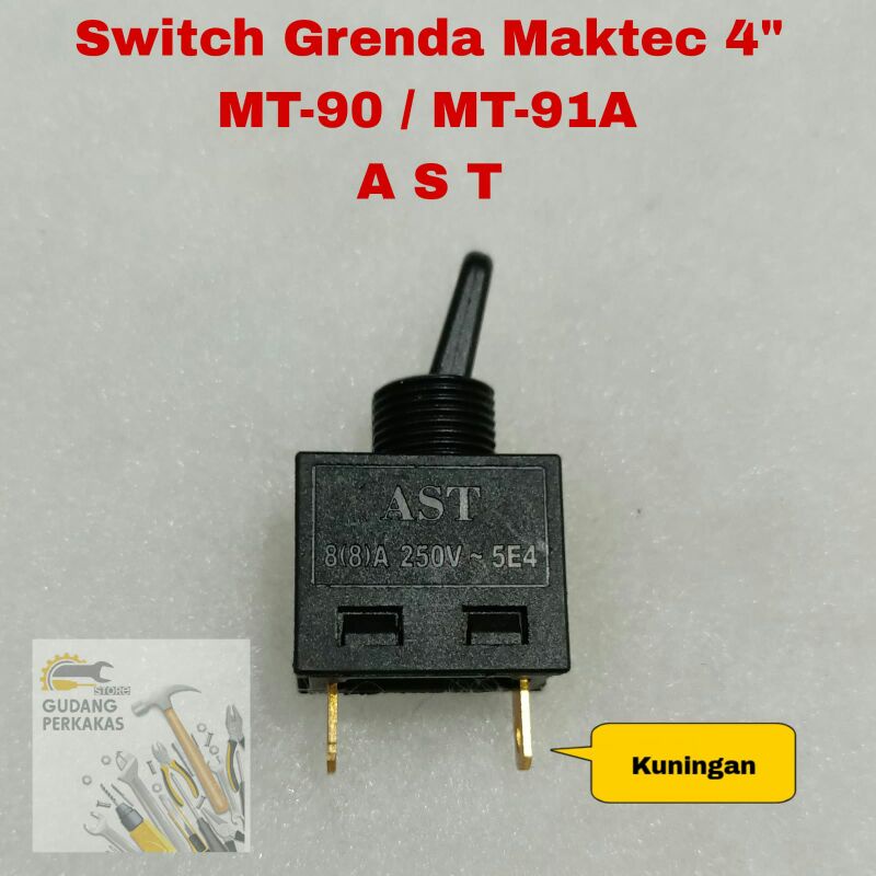 Jual Switch MT 90 MT 91 AST - Saklar Grenda 4" Maktec MT90 MT91A ...