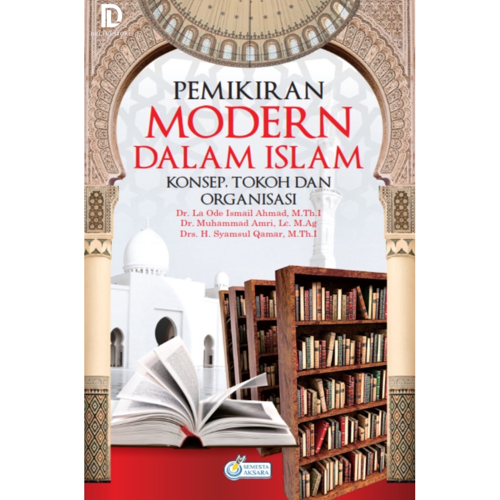 Jual Pemikiran Modern Dalam Islam Konsep Tokoh Dan Organisasi | Shopee ...