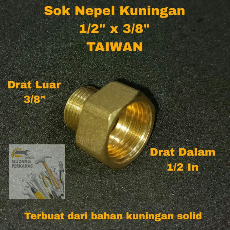 Jual Sok Nepel Kuningan 1/2x3/8 TAIWAN Sock Drat Luar Dalam 1/2 x 3/8 | Shopee Indonesia
