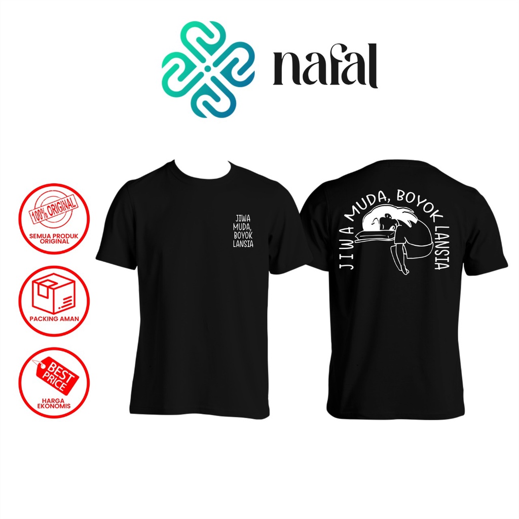 Jual T-Shirt Nafal Lengan Pendek - Kaos Kata Kata - Desain Jiwa Muda ...