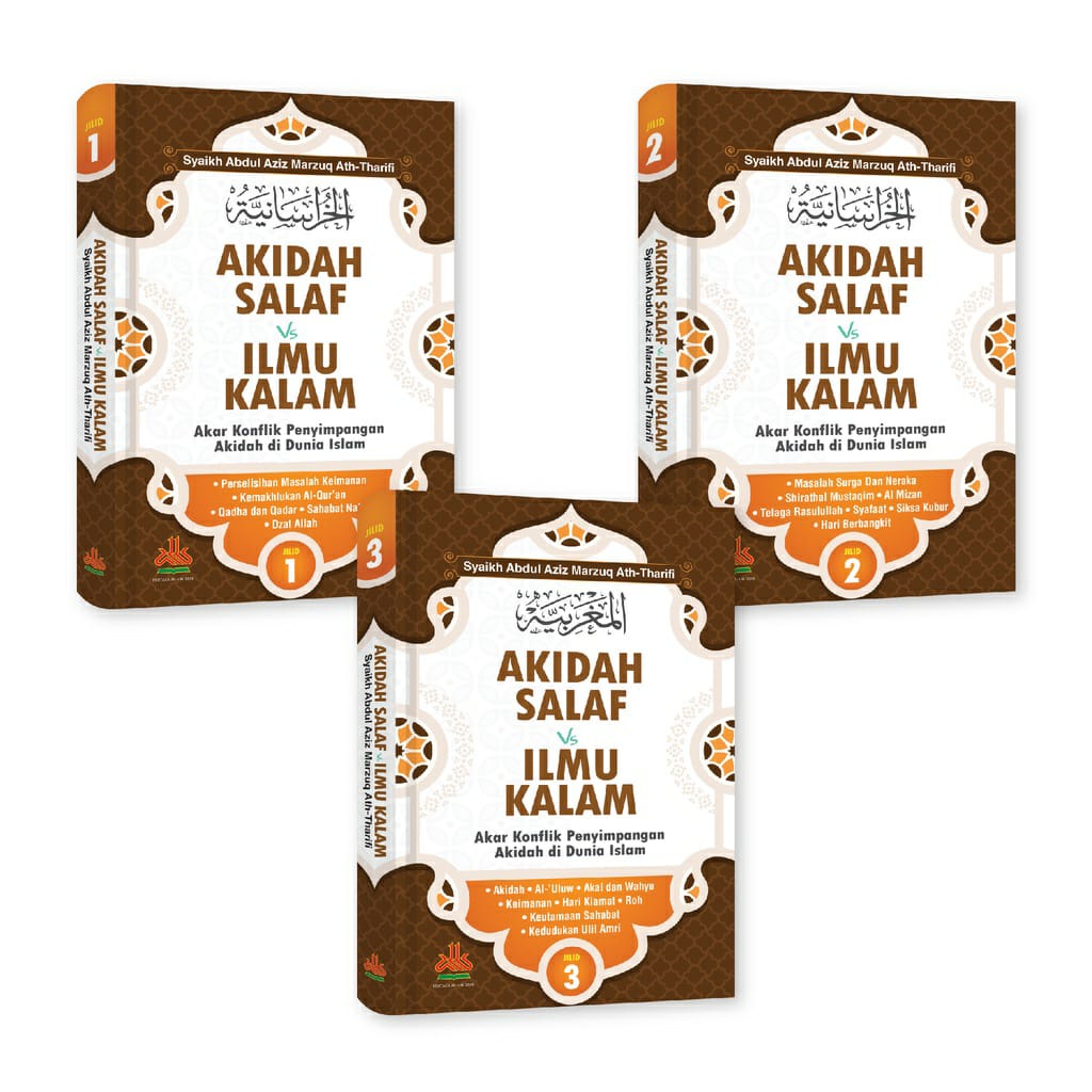 Jual Akidah Salaf Vs Ilmu Kalam : Akar Konflik Penyimpangan Akidan di ...