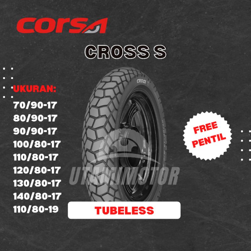 Jual BAN MOTOR CORSA CROSS S RING 17 120/80-17 130/80-17 140/80-17 ...