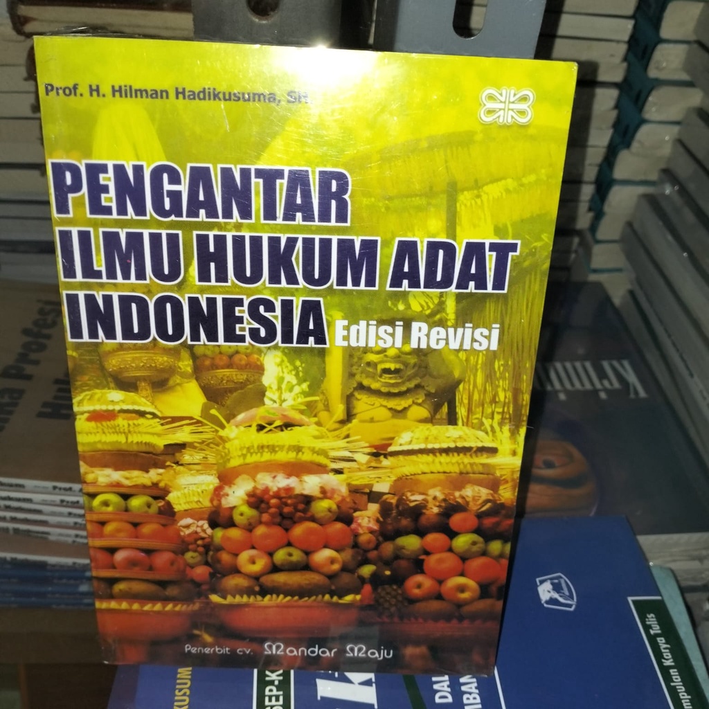 Jual Pengantar Ilmu Hukum Adat Indonesia By Hilman Hadikusuma | Shopee Indonesia
