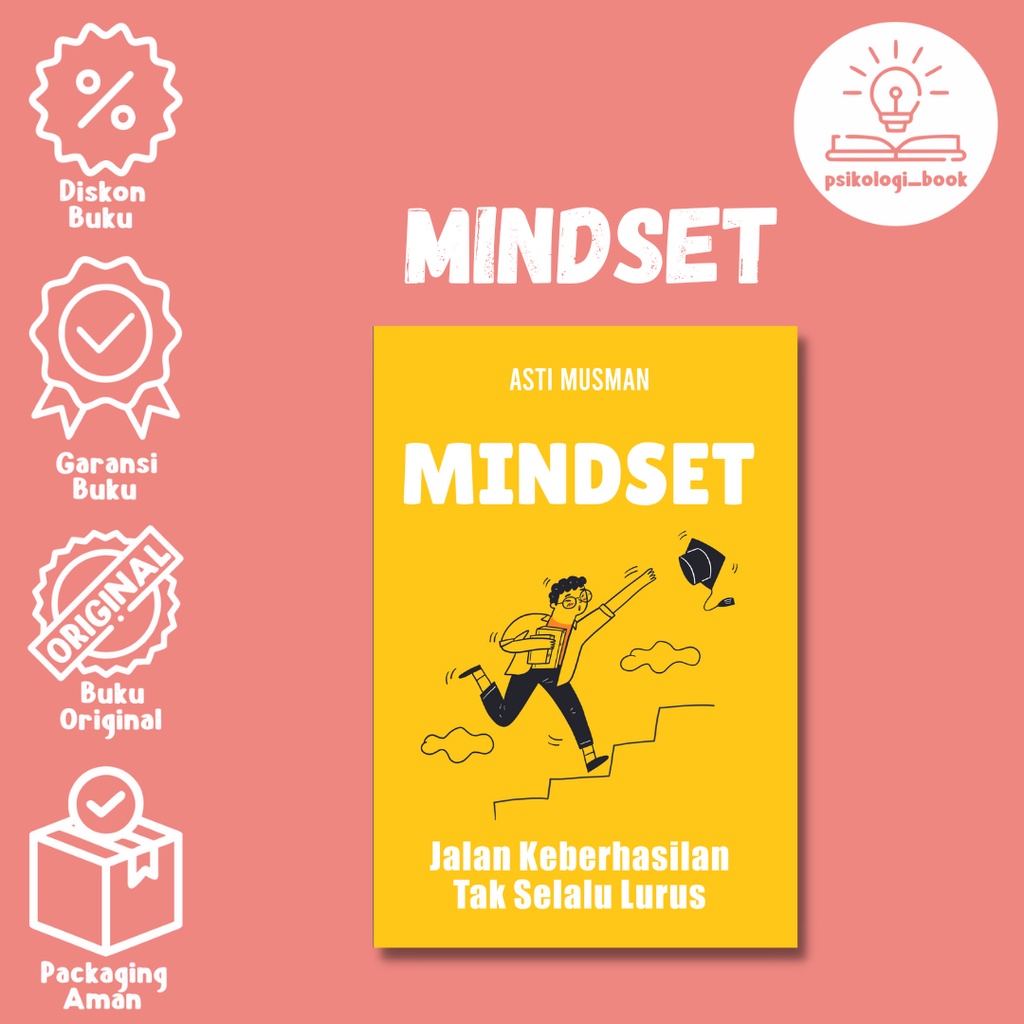 Jual Buku Mindset : jalan keberhasilan tak selalu lurus - Asti Musman ...