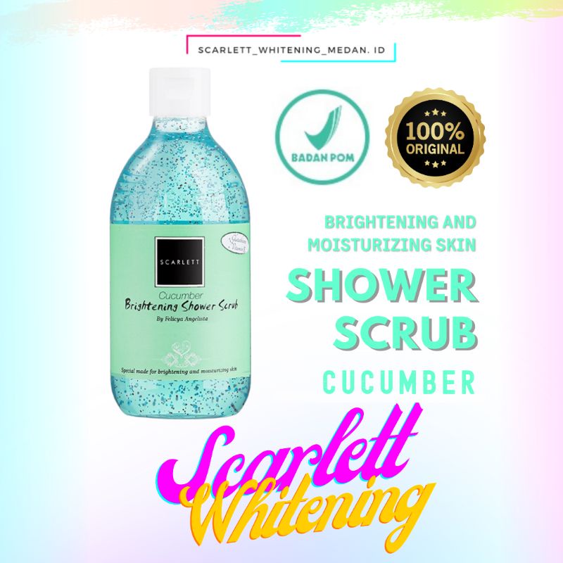 Jual SCARLETT WHITENING SHOWER SCRUB CUCUMBER (Sabun Mandi) | Shopee ...