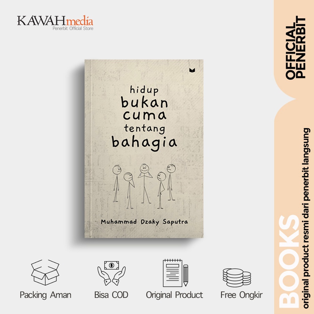 Jual Buku Hidup Bukan Cuma Tentang Bahagia - Muhammad Dzaky Saputra ...