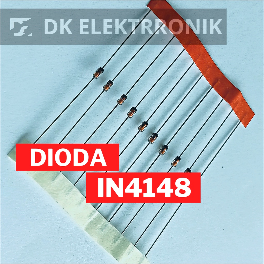 Jual (10 PCS) DIODA IN4148 ASLI DIODA 1N4148 DIODA IN 4148 DIODA 1N4148 RECTIFIER DIODE IN4148 ...