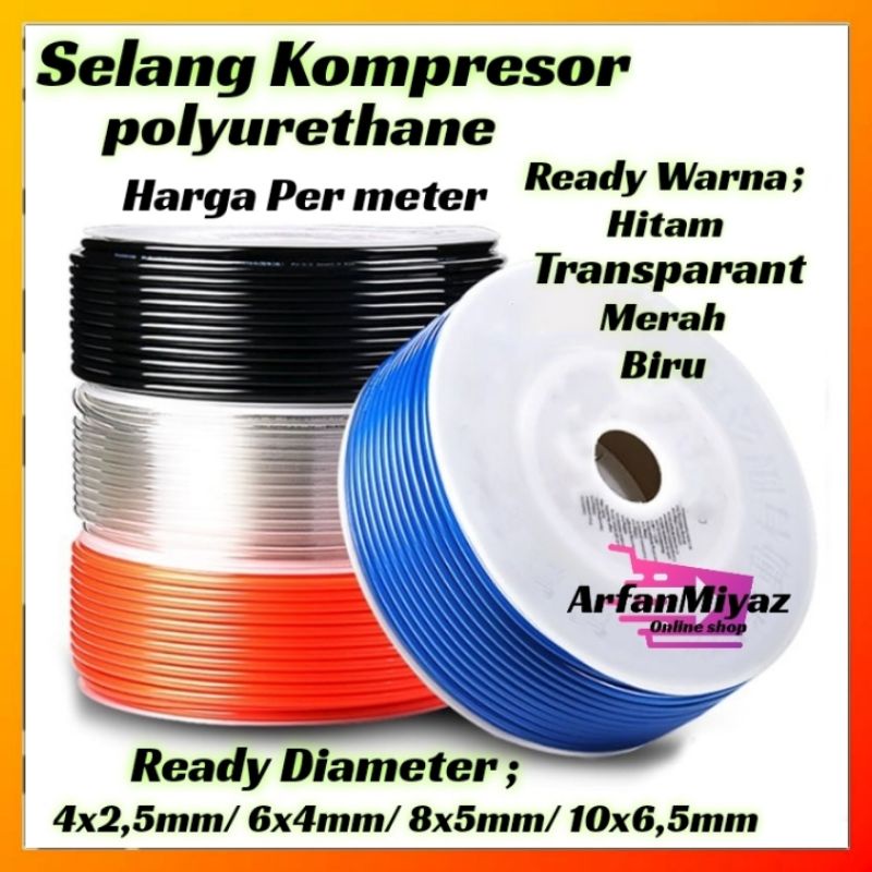 Jual Permeter Selang Angin Kompresor Selang Hose Pu PolyUrethane Pu ...