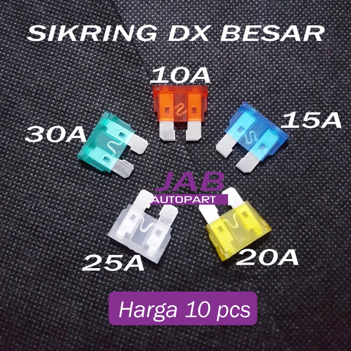 Jual [10 biji] Fuse DX Sikring Sekring Tancap Tusuk Standard Besar | Shopee Indonesia