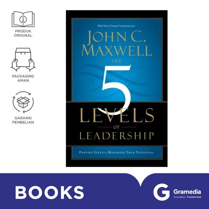 Jual John C. Maxwell : 5 Levels Of Leadership gram33 Segera Dapatkan ...