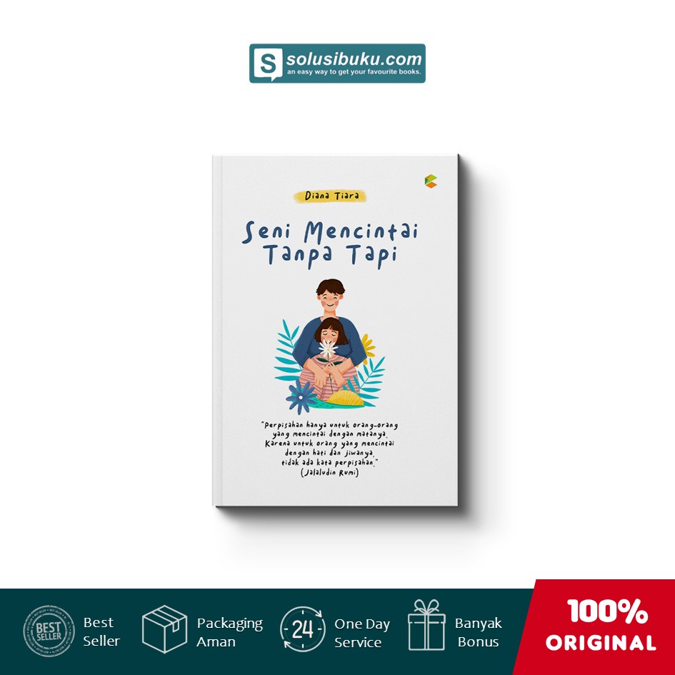 Jual Buku Seni Mencintai Tanpa Tapi (C-Klik Media) | Shopee Indonesia