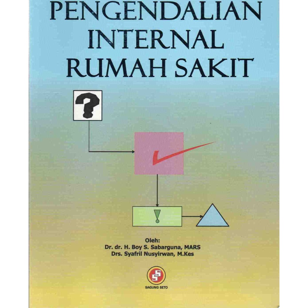 Jual BUKU PENGENDALIAN INTERNAL RUMAH SAKIT [ORIGINAL] | Shopee Indonesia