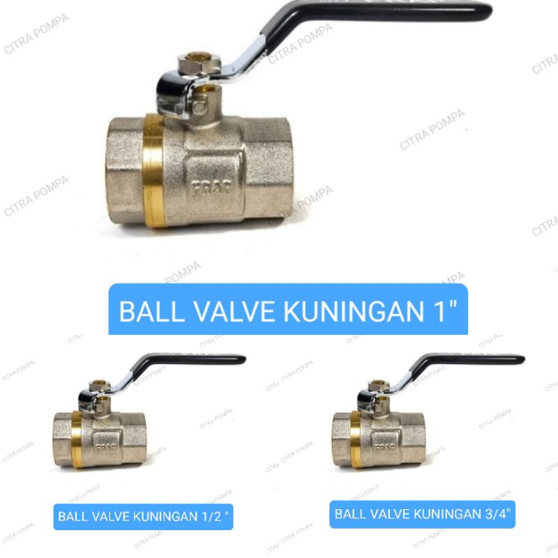 Jual BALL VALVE 1/2 , 3/4 ,1 KUNINGAN / STOP KRAN 1/2, 3/4 ,1 KUNINGAN ...