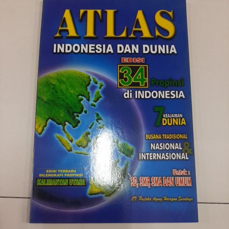 Jual ATLAS INDONESIA DAN DUNIA EDISI 34 PROVINSI DI INDONESIA | Shopee ...
