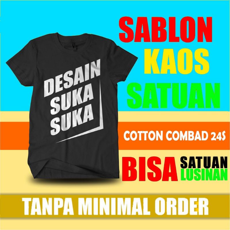 Jual BIKIN KAOS CUSTOM BISA SATUAN BEBAS DESAIN UKURAN A3 | Shopee ...