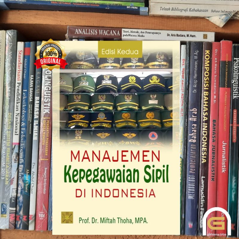 Jual Manajemen Kepegawaian Sipil Di Indonesia Ed. Kedua by Prof. Dr ...