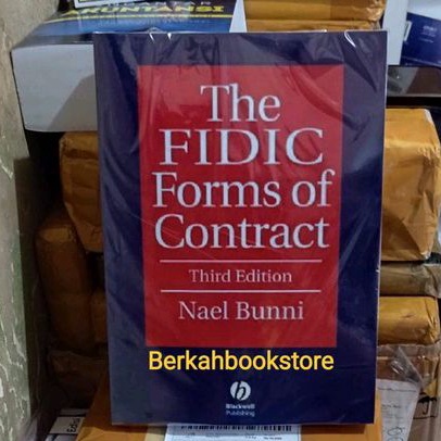 Jual Buku The Fidic Forms of Contract 3rd Edition 3rd Edition by Nael ...