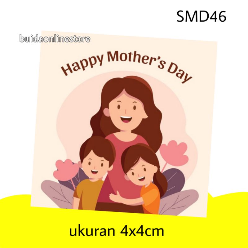 Jual Stiker Happy Mother's Day Sticker Selamat Hari Ibu Label Dekorasi ...