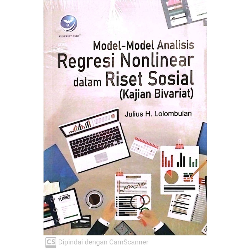 Jual MODEL-MODEL ANALISIS REGRESI NONLINEAR DLM RISET SOSIAL (KAJIAN ...