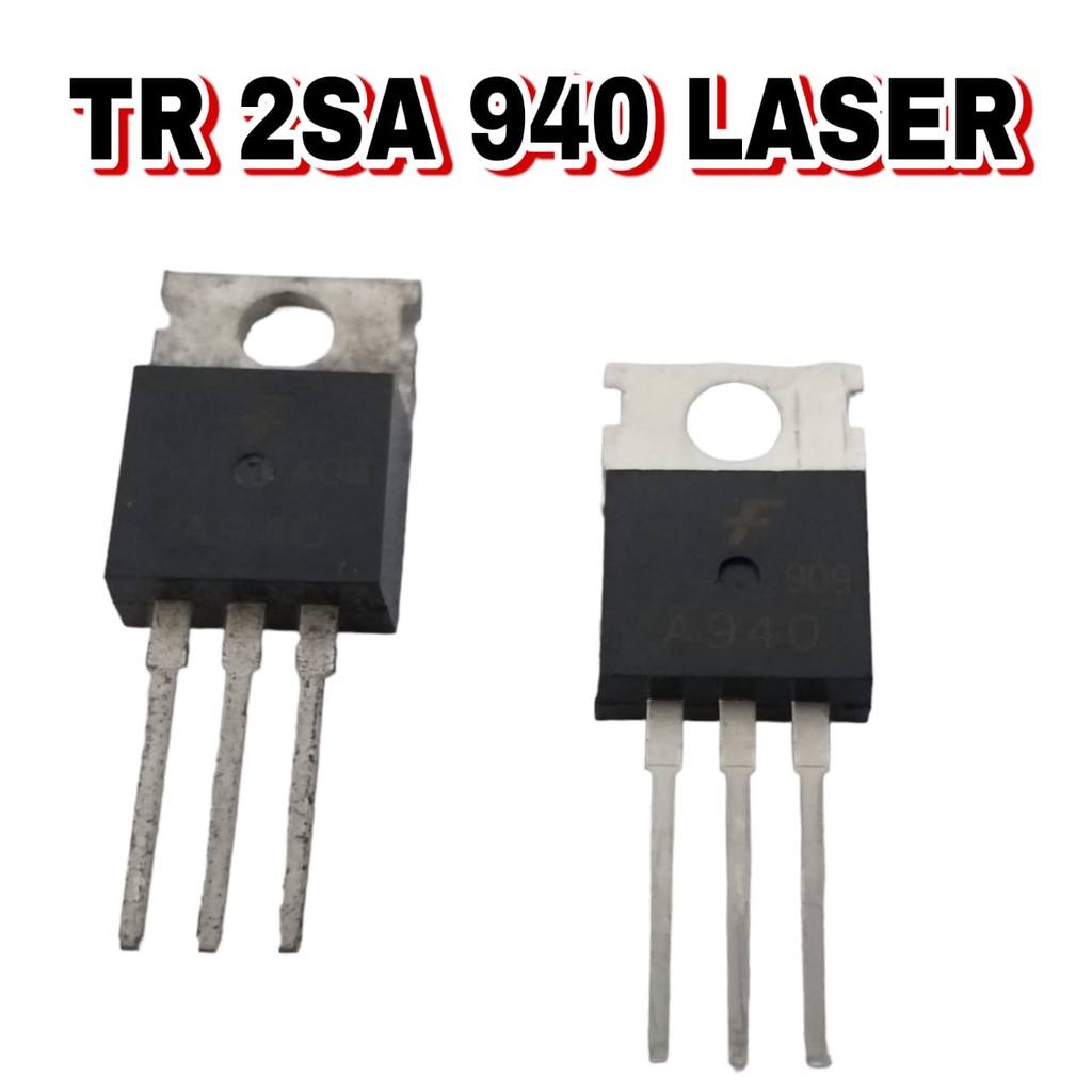 Jual TRANSISTOR 2SA 940 LASER (10 PCS) | Shopee Indonesia