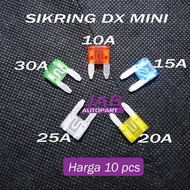 Jual [10 biji] Fuse DX Sekring Sikring Motor Tancap Tusuk Standard Mini | Shopee Indonesia