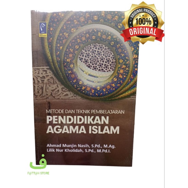 Jual Buku Metode dan Teknik Pembelajaran Pendidikan Agama Islam | Ahmad Munjin Nasih S.Pd ...