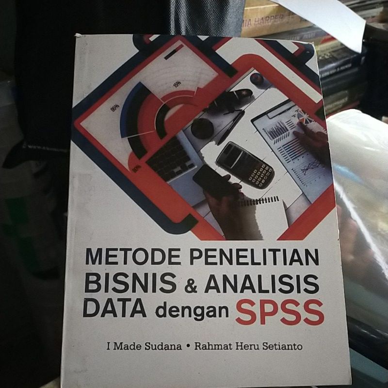 Jual metode penelitian bisnis & analisis data dengan spss | Shopee ...