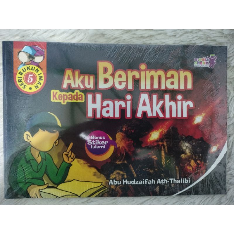 Jual BUKU CERITA ANAK ISLAMI SERI RUKUN IMAN AKU BERIMAN KEPADA HARI ...