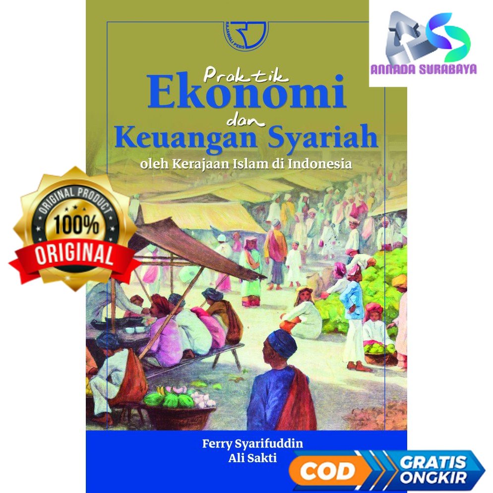 Jual PRAKTIK EKONOMI DAN KEUANGAN OLEH KERAJAAN ISLAM DI INDONESIA ...