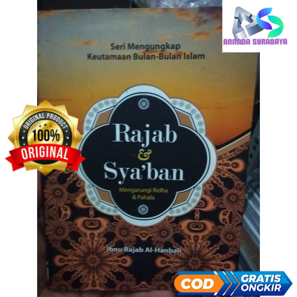 Jual Rajab dan Syaban (Seri Mengungkap Keutamaan Bulan-Bulan Islam ...