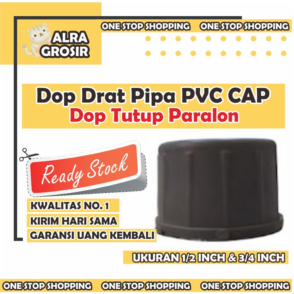 Jual DOP DRAT 1 INCH 1/2 INCH 3/4 INCH DOP DRAT PIPA PVC CAP DOP TUTUP ...