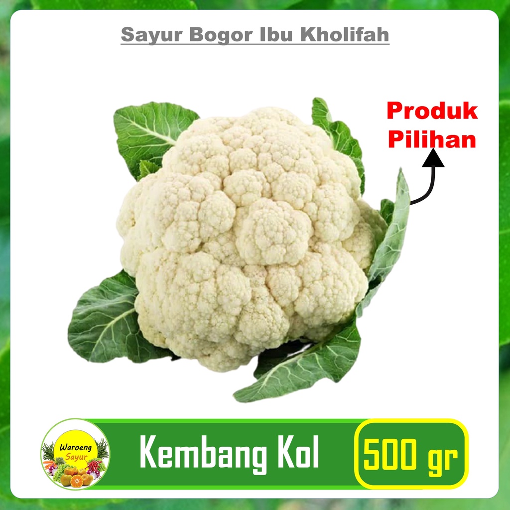 Jual Kembang Kol Putih Sayur Sayuran Makanan Segar Bogor 500 Gram ...