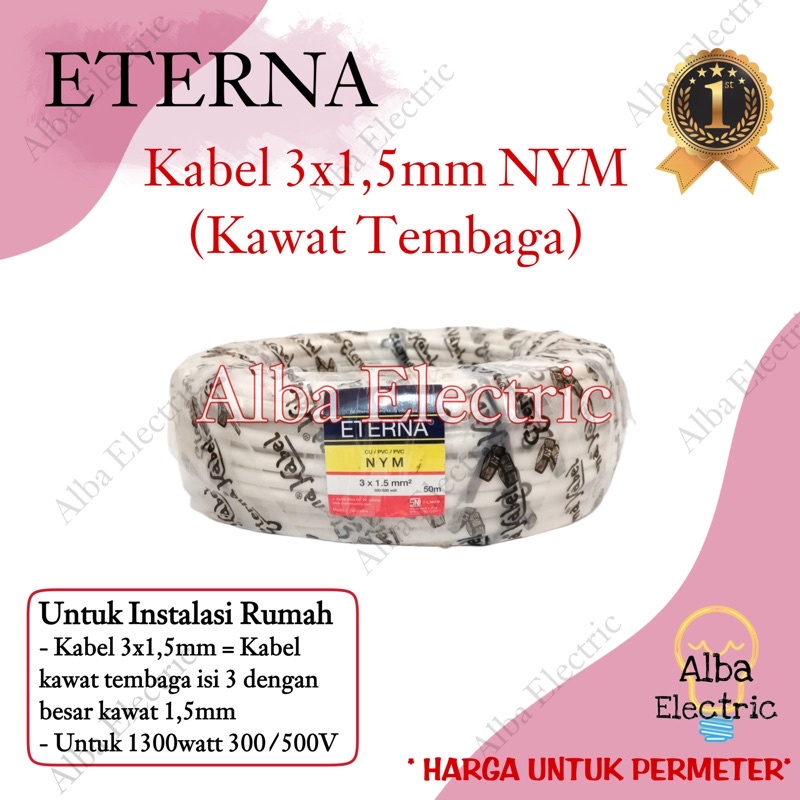 Jual KABEL ETERNA 3x1.5 mm NYM (Meteran/Potongan/Eceran) Kawat Tembaga isi 3 | Shopee Indonesia