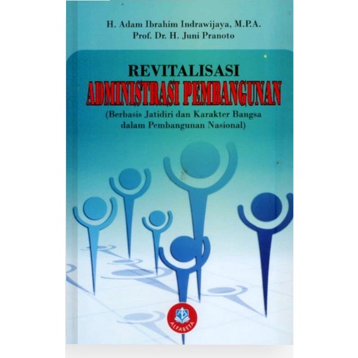 Jual Buku Revitalisasi Administrasi Pembangunan- Adam Ibrahim ...