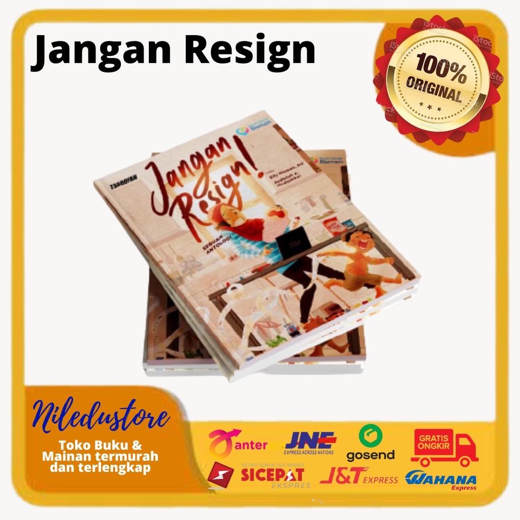 Jual NEW ARIVAL Jangan Resign Kisah Inspiratif Para Ibu Karir - Rumah ...