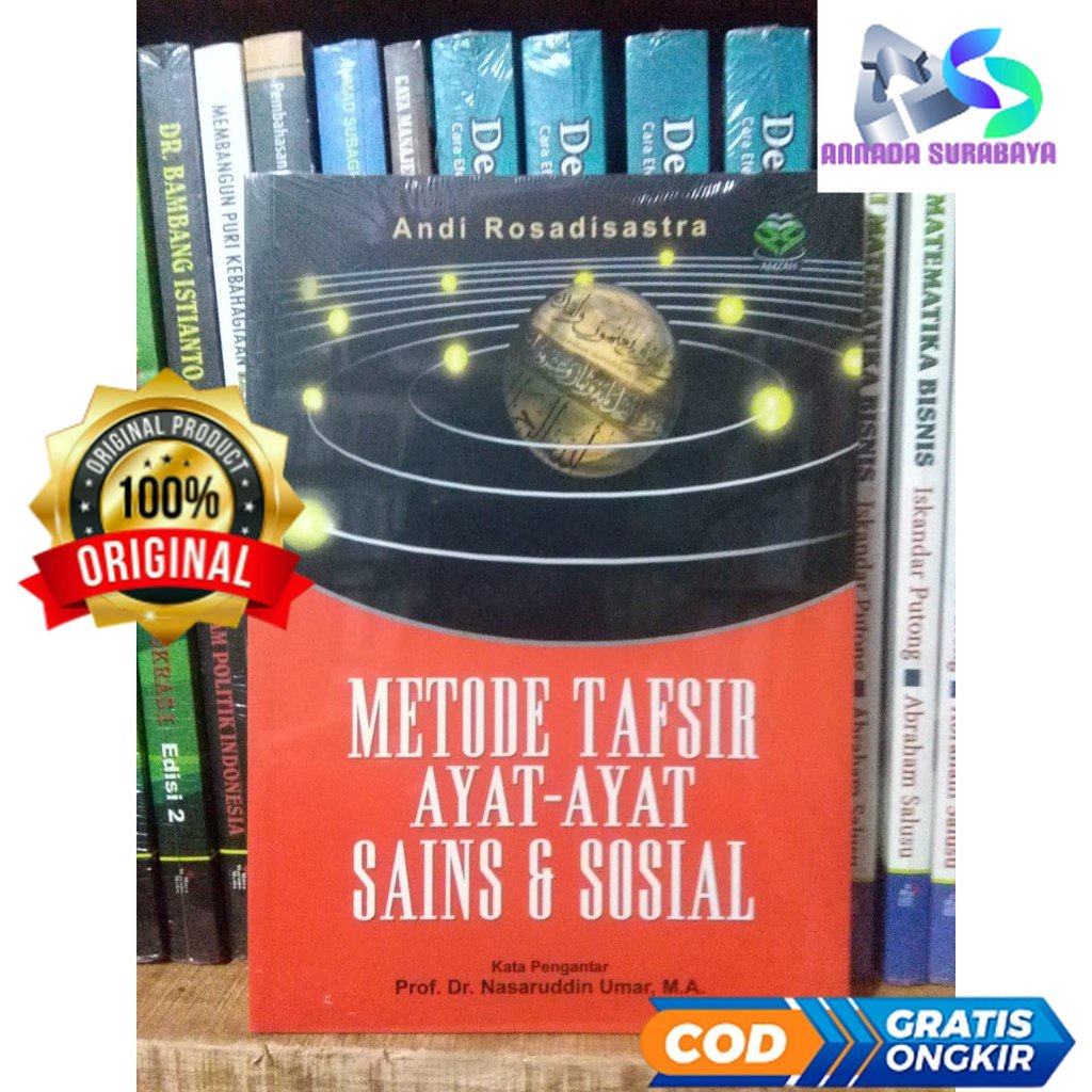 Jual Metode Tafsir Ayat-Ayat Sains dan Sosial - Andi Rosadisastra #AKSARA | Shopee Indonesia